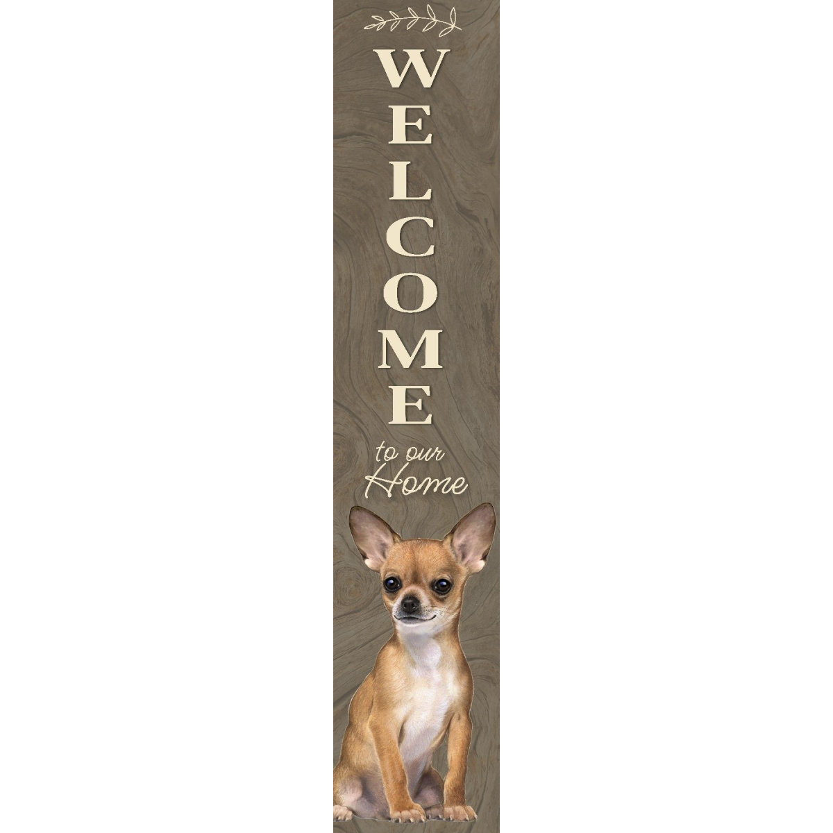 Chihuahua, tan Welcome sign | THE OUTER BANKS CHRISTMAS SHOP